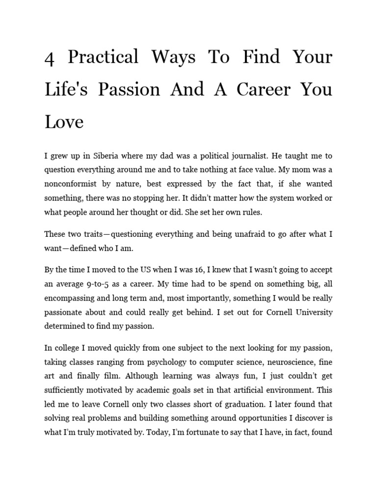 4 Practical Ways To Find Your Lifes Passion And A Career You Love