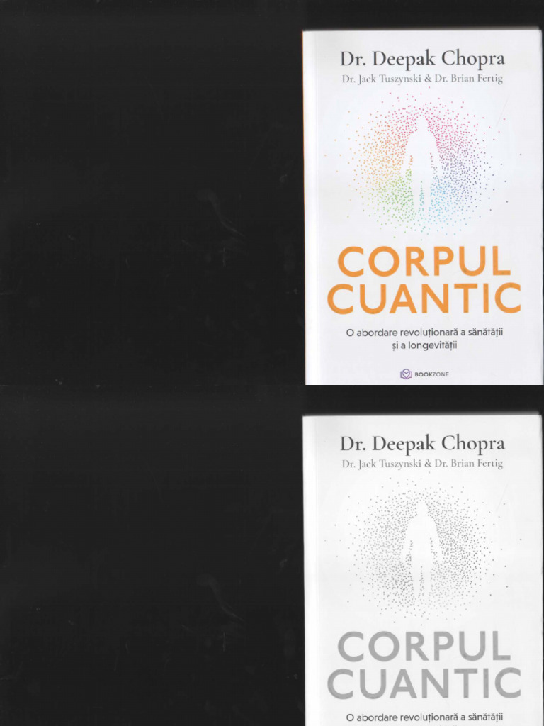 Chopra Deepak Corpul Cuantic | PDF