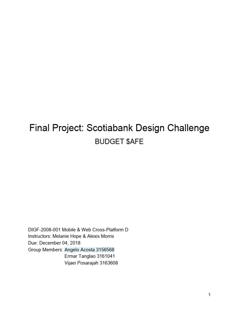 Final Project - Scotiabank Design Challenge Budget $afe Angelo, Ermar ...