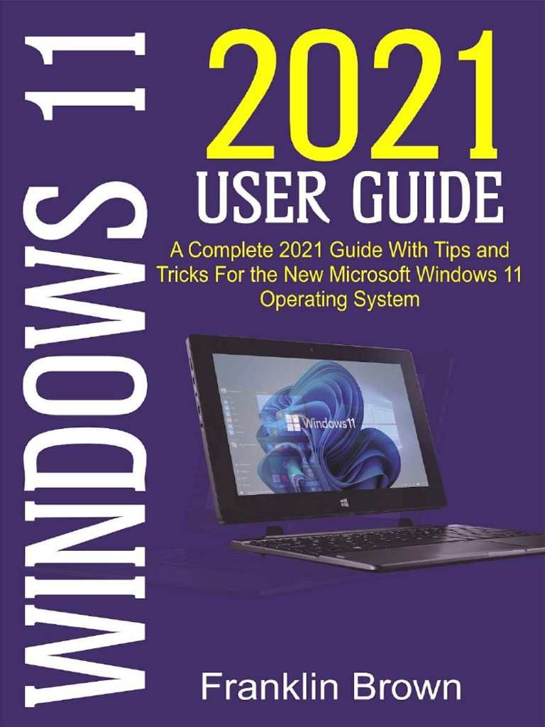 Windows 11 2021 | PDF | Microsoft Windows | Windows 10