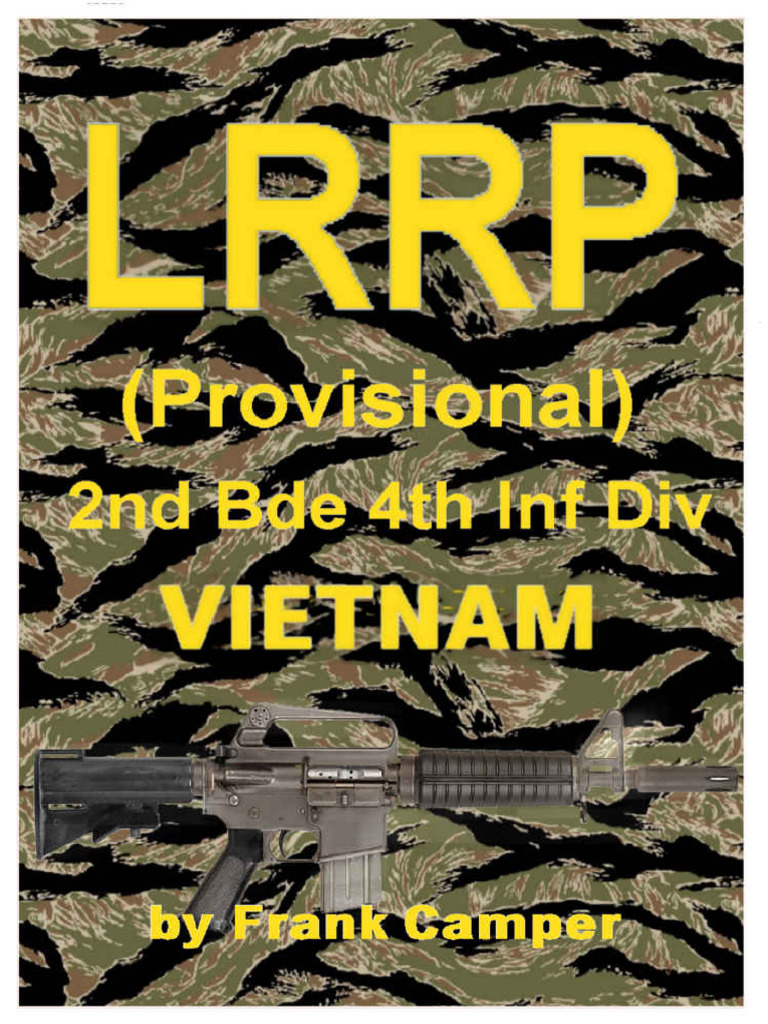 LRRP (Provisional) 2nd Bde 4th Infantry Division Vietnam - Frank Camper ...