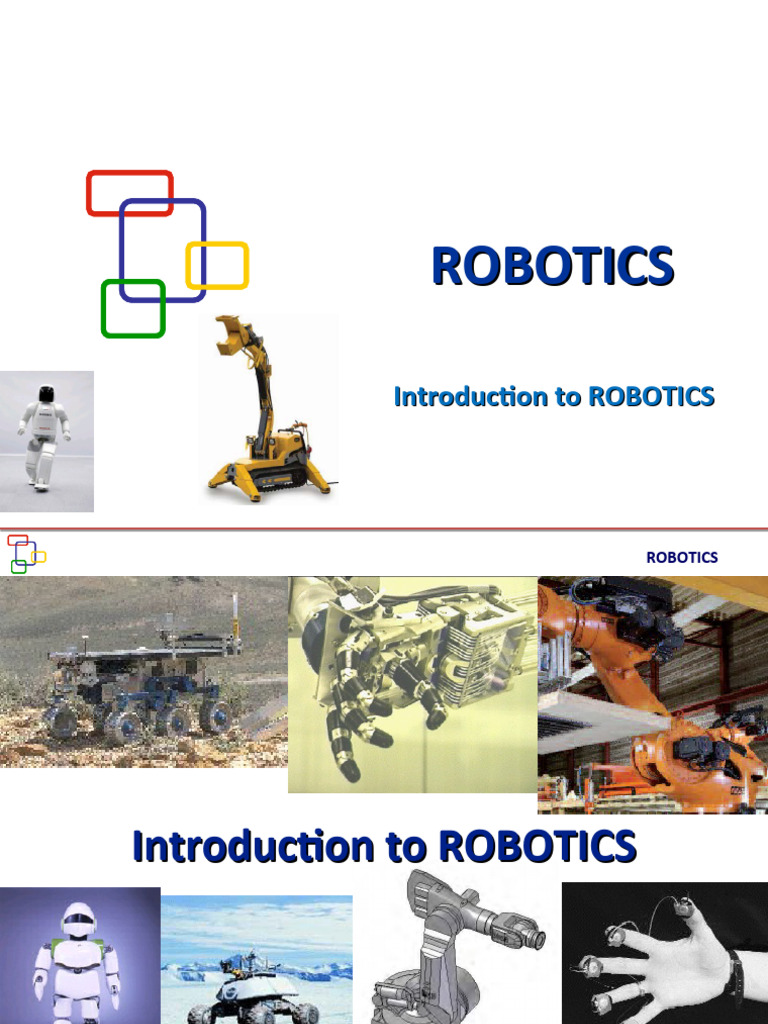 1 - 1 Introduction To Robotics (Autosaved) | PDF | Robotics | Robot