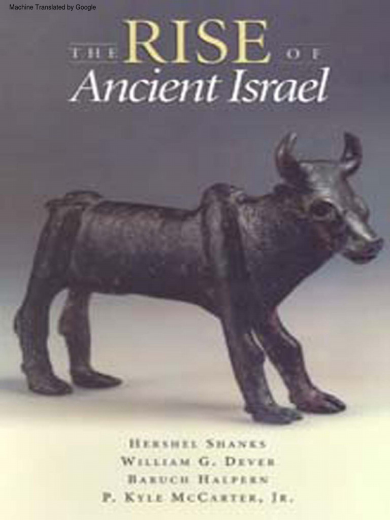 The Rise of Ancient Israel - William G. Dever (Traduccido) | PDF ...