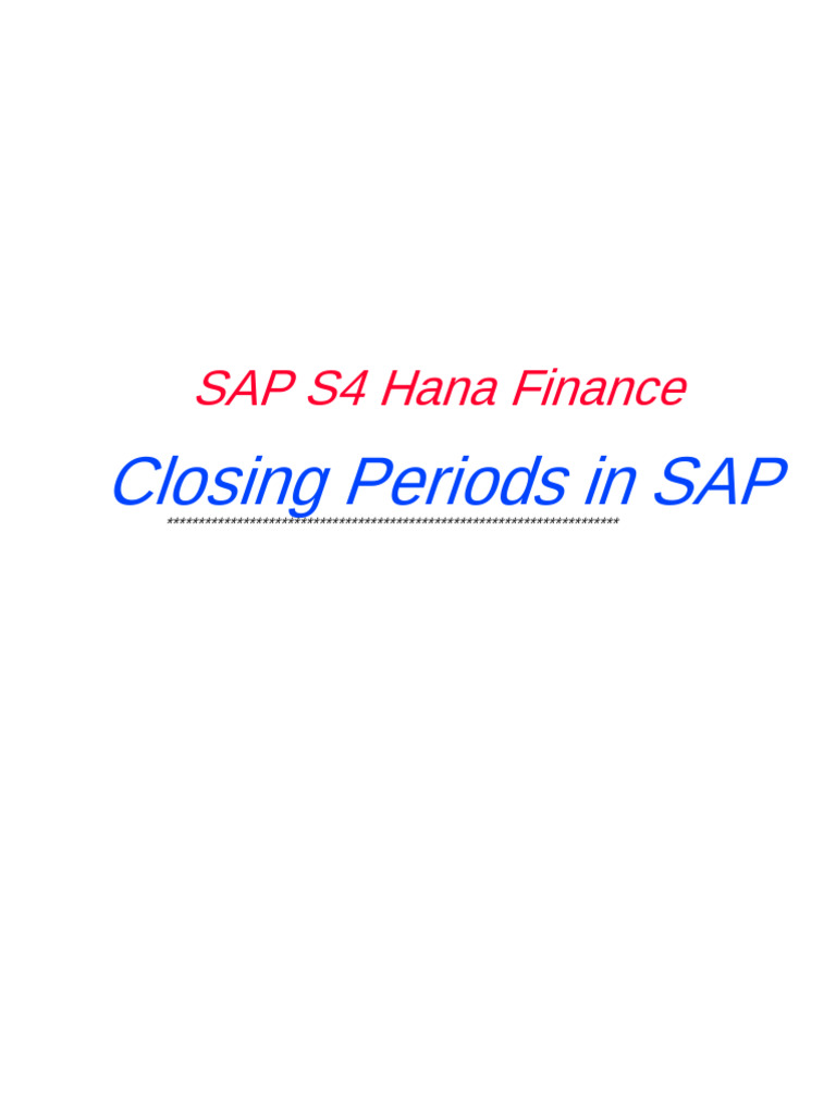 Closing Periods in SAP S - 4HANA | PDF