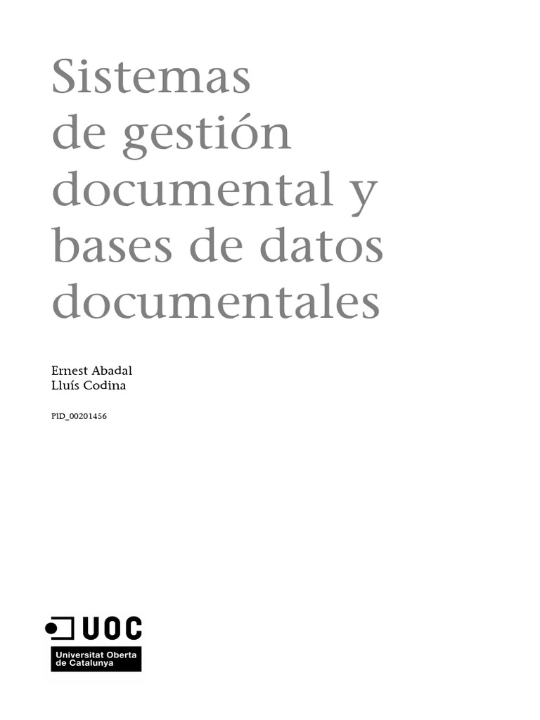 Bases de Datos - Módulo 4 - Sistemas de Gestión Documental y Bases de Datos Documentales | PDF ...