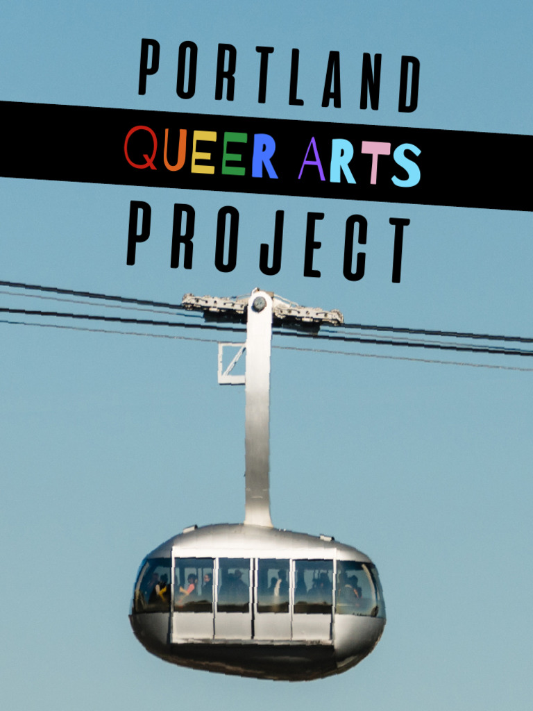 Portland Queer Arts Project Overview | PDF | Stripper | Leonardo Da Vinci