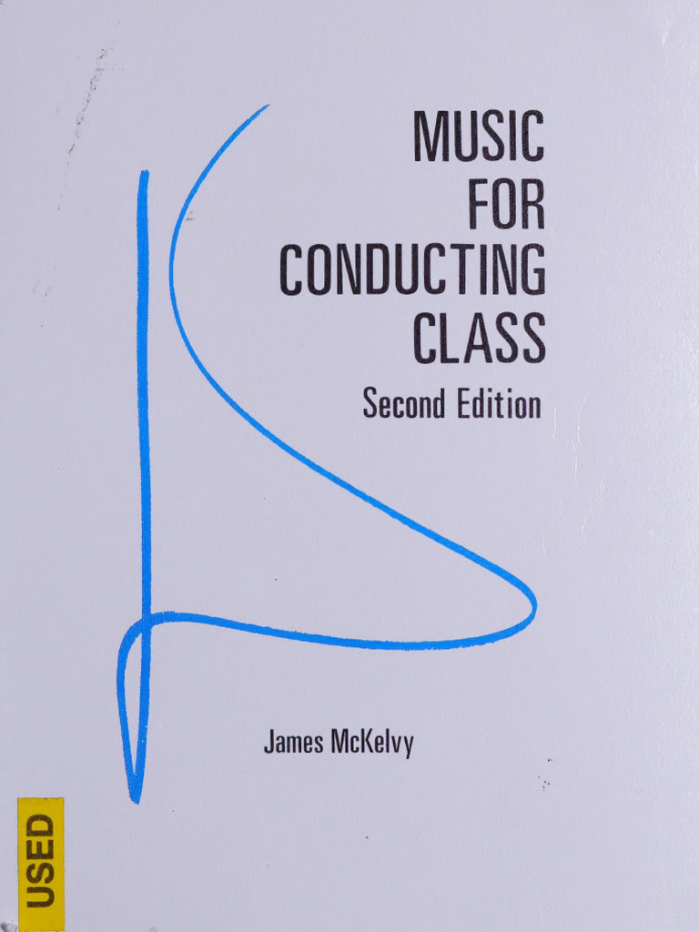 Music for Conducting Class Guide | PDF | Leadership | Conducting