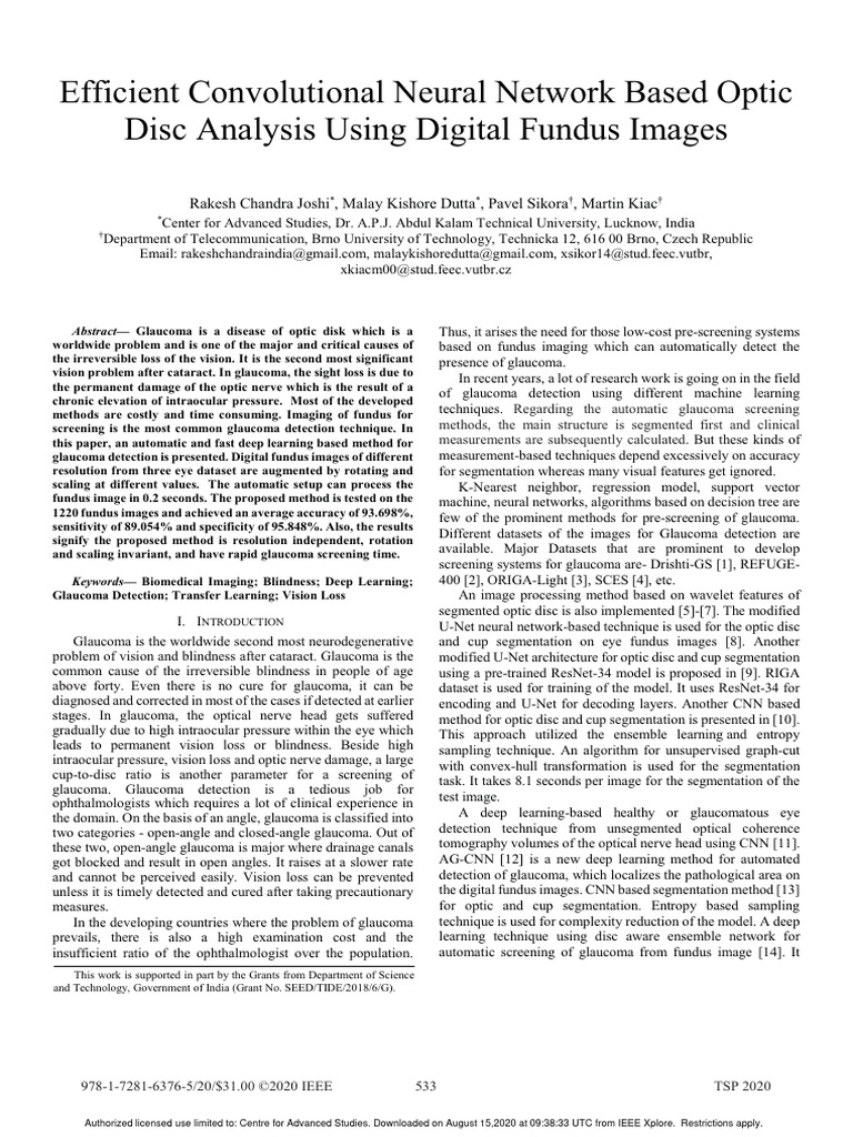 Efficient Convolutional Neural Network Based Optic Disc Analysis Using Digital Fundus Images
