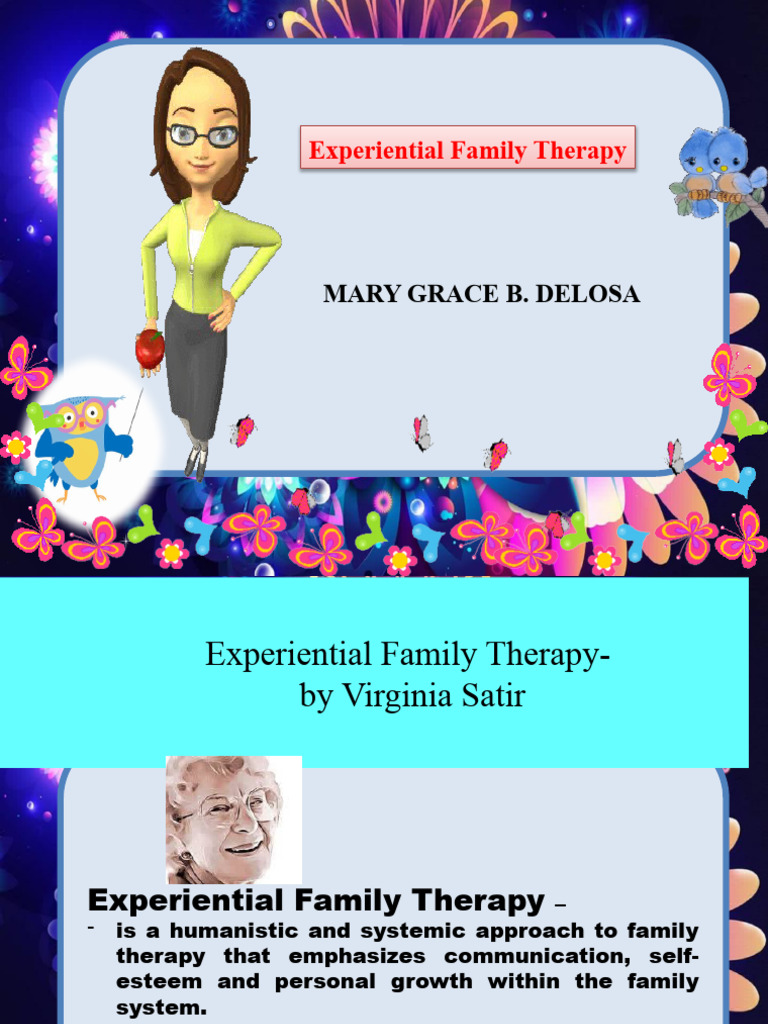 Virginia Satir's Experiential Family Therapy | PDF | Psychotherapy ...