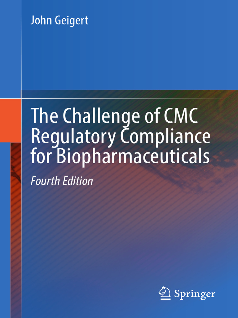 The Challenge of CMC Regulatory Compliance For Biopharmaceuticals ...