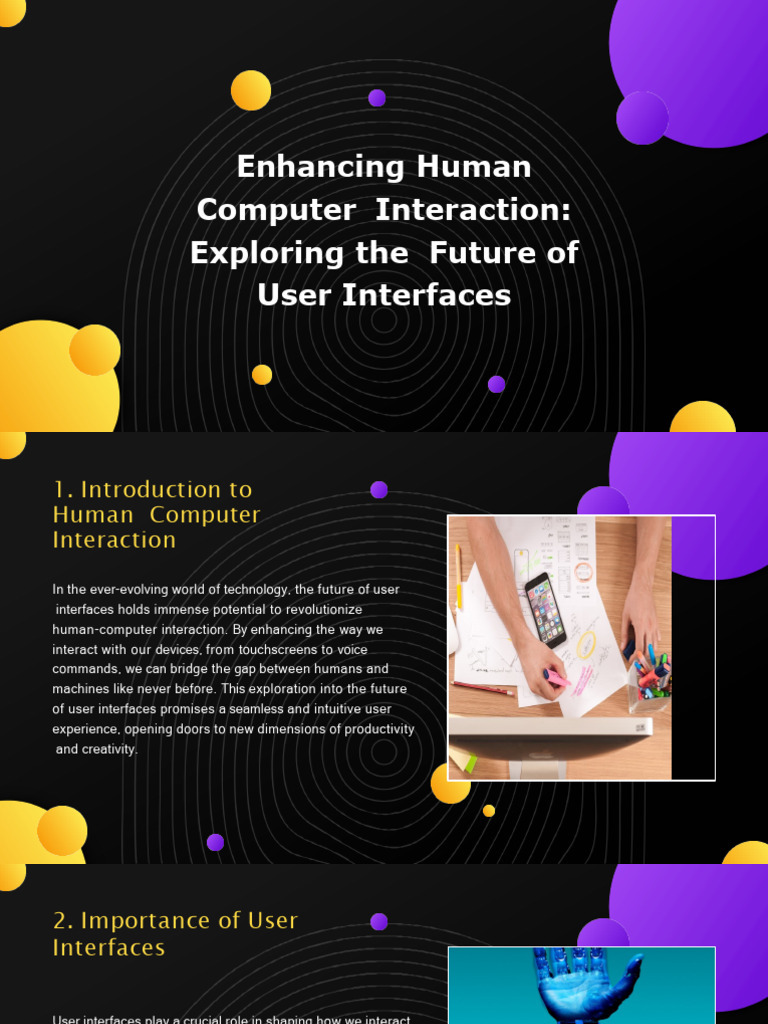 Enhancing Human Computer Interaction Exploring the Future of User Interfaces | PDF | User ...