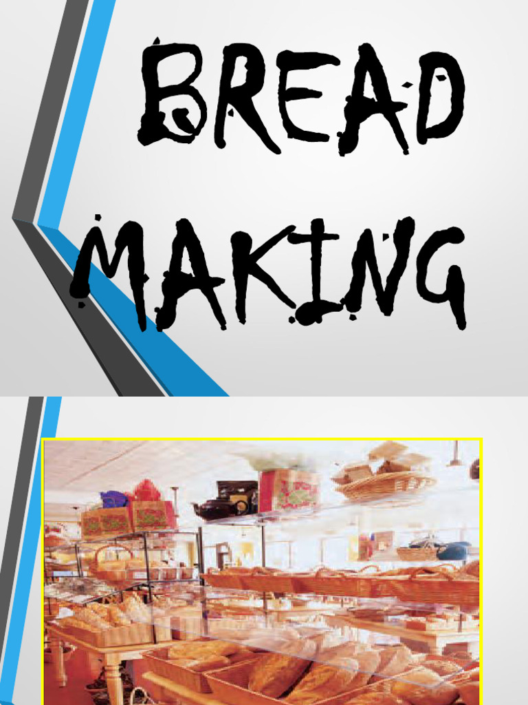 Bread Making | PDF | Breads | Flour