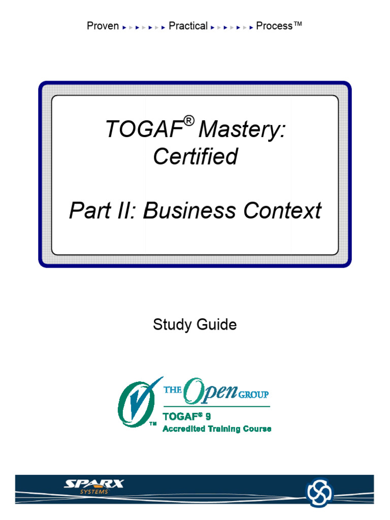 PartII PracticeExams TOGAF9 Cert v9 2 | PDF | Systems Engineering | Information Technology