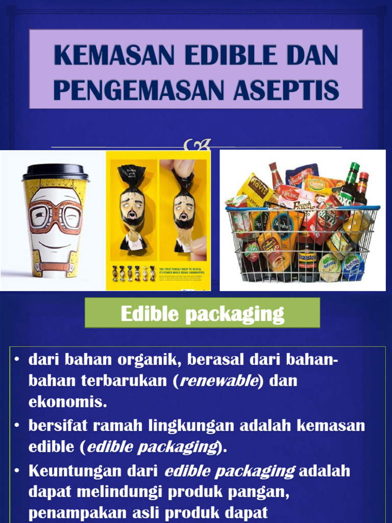Kemasan Edible Dan Pengemasan Aseptis | PDF | Kesehatan Holistik
