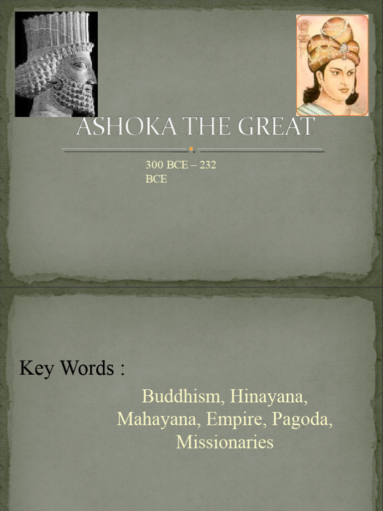 Ashoka PPT 2 | PDF | Ashoka | Indian Religions