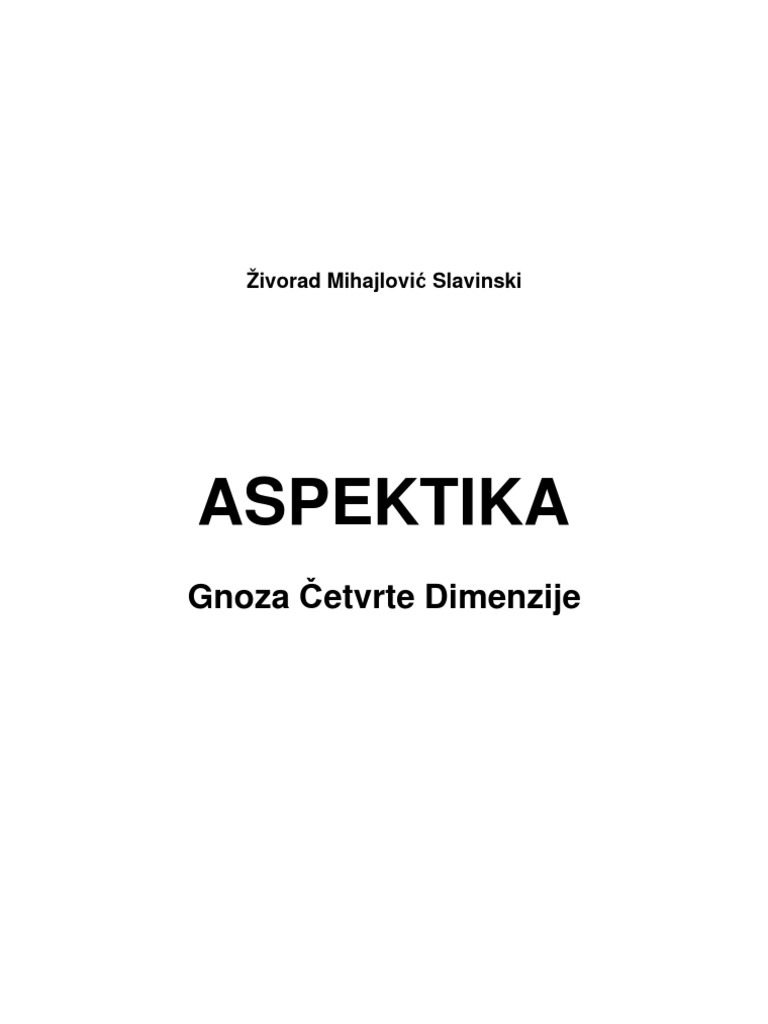 Zivorad Mihajlovic Slavinski - Aspektika | PDF
