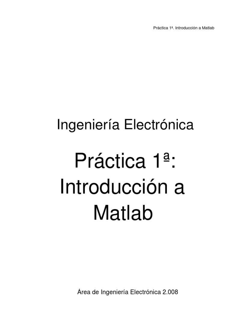 Introducción a Matlab: Herramientas básicas y primeros pasos | PDF | Matlab | Matriz (Matemáticas)