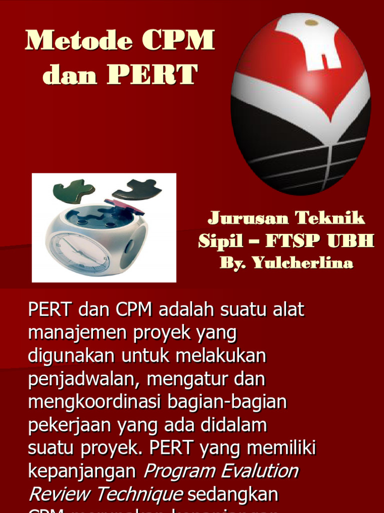 Metode CPM dan PERT untuk Proyek Sipil | PDF