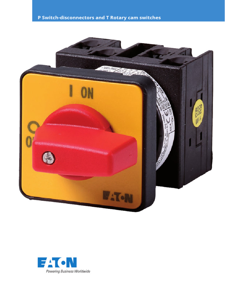 Eaton P Switch Disconnectors T Rotary Cam Switches Catalogue Ca042001 en Us | PDF | Switch ...