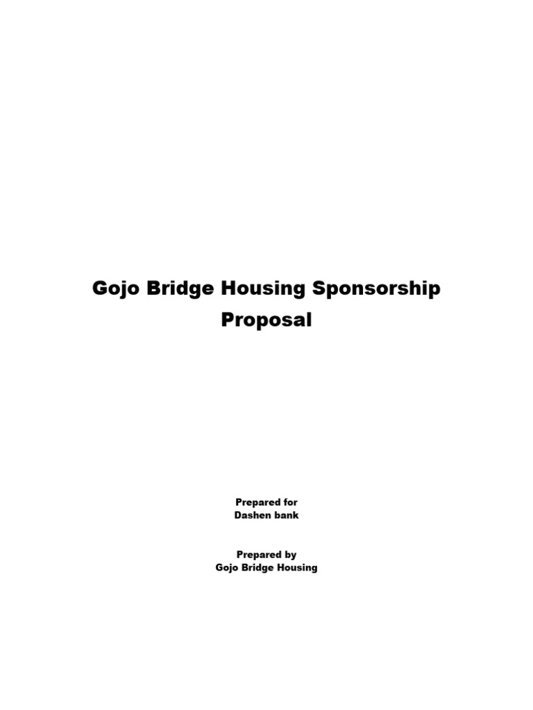 Gojo Bridge Housing Sponsorship Proposal-Progress | PDF | Economies | Business
