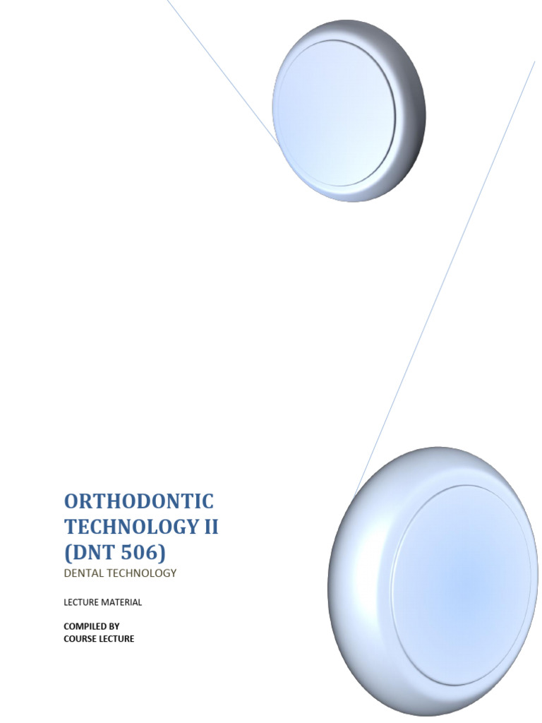 Orthodontics Ii (Lecture Note) | PDF | Orthodontics | Dentistry Branches