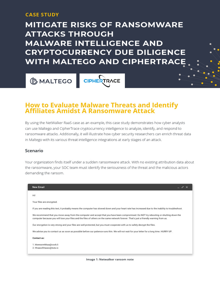 Maltego Case Study CipherTrace Mitigate Risks of Ransomware Attacks ... Maltego Case Study CipherTrace Mitigate Risks of Ransomware Attacks ...