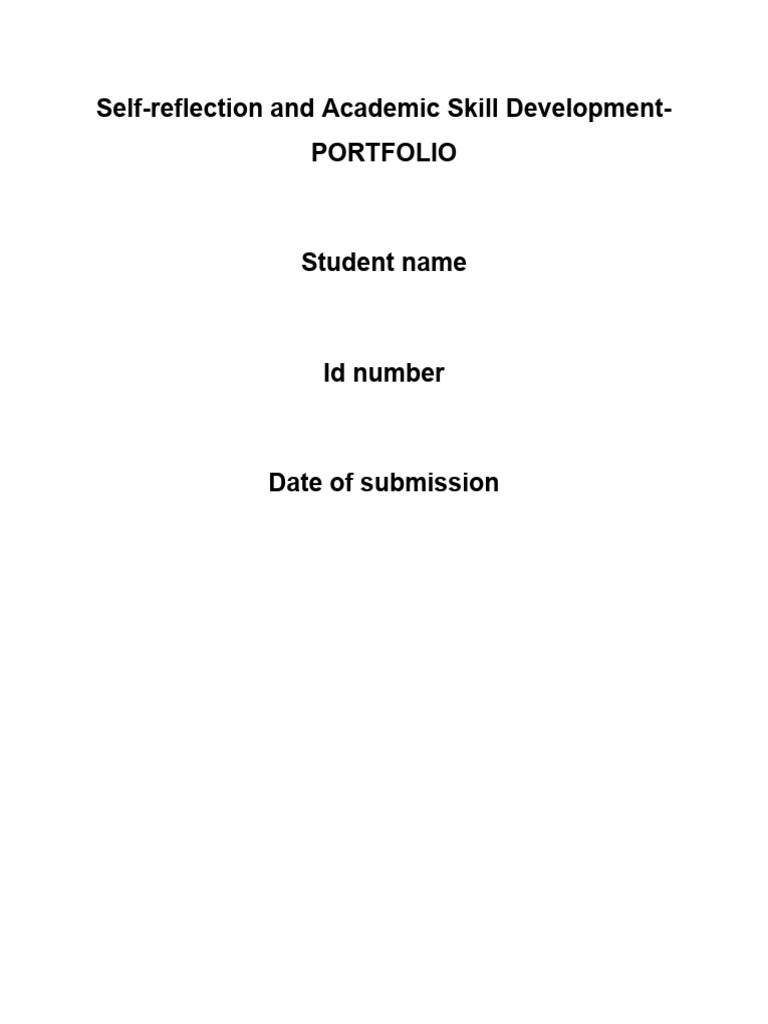 Self-Reflection and Academic Skill Development-Portfolio | PDF ...