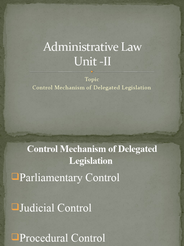 Administrative Law, Control Mechanism | PDF | Bill (Law) | United ...