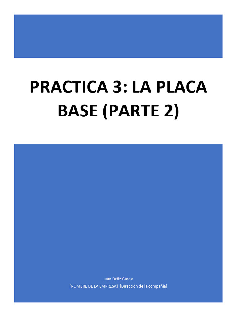 PRACTICA 3 La placa base (parte 2) | PDF | USB | Equipo de oficina