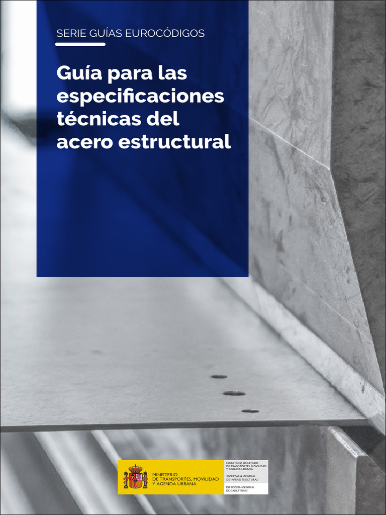 Guia Especificaciones Tecnicas Del Acero Estructural Abril 2022 | PDF ... Guia Especificaciones Tecnicas Del Acero Estructural Abril 2022 | PDF ...