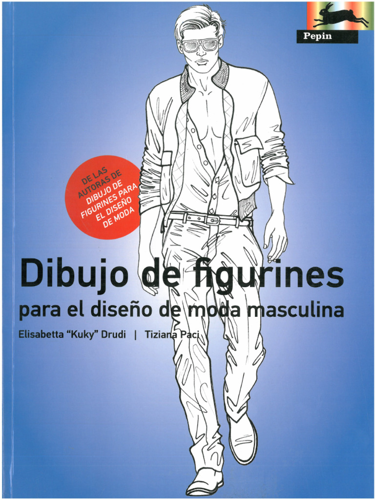 Dibujo de Figurines para El Diseño de Moda Masculina | PDF