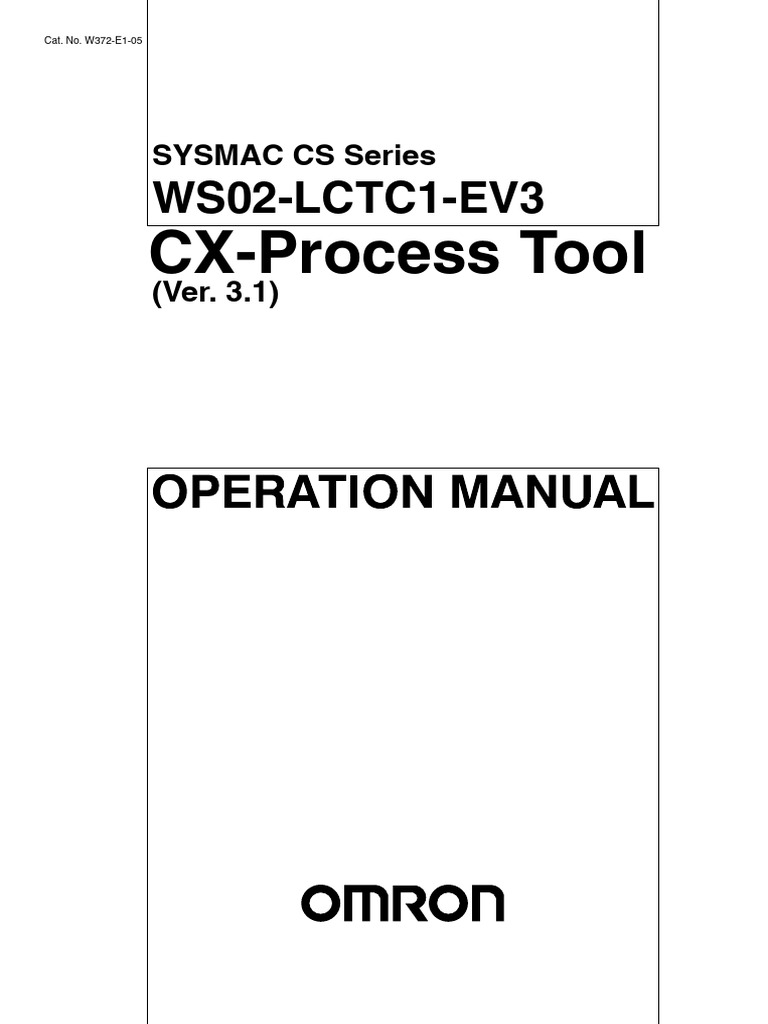 Cx-Process Tool Sysmac Cs Series Ws02-Lctc1-Ev3 (Ver. 3.1) Operation ...