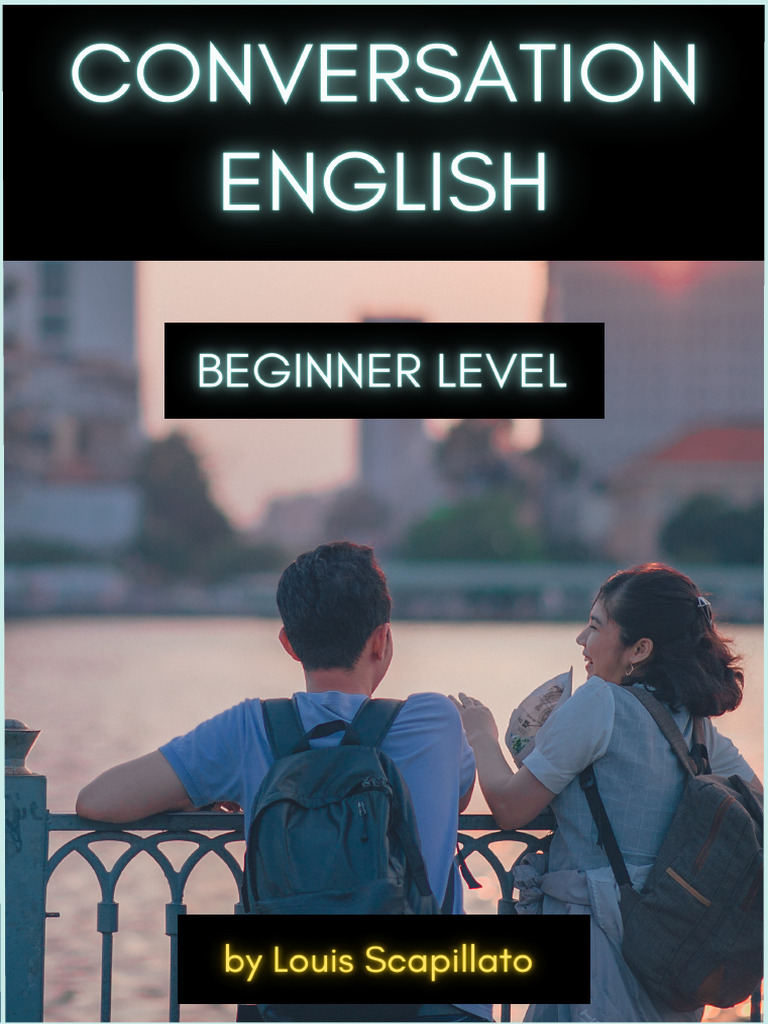 Conversational English Beginner (Full eBook) | PDF | Pet | English Language