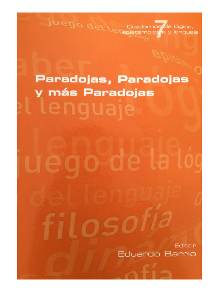 Paradojas Paradojas y Mas Paradojas | PDF | Verdad | Lógica