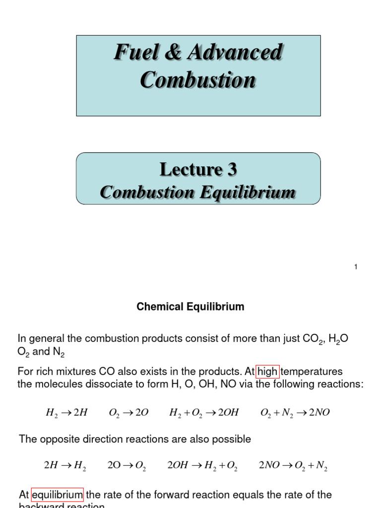 Lec 3 Combustion Equiliprium - Fuel and Advanced Combustion | PDF ...