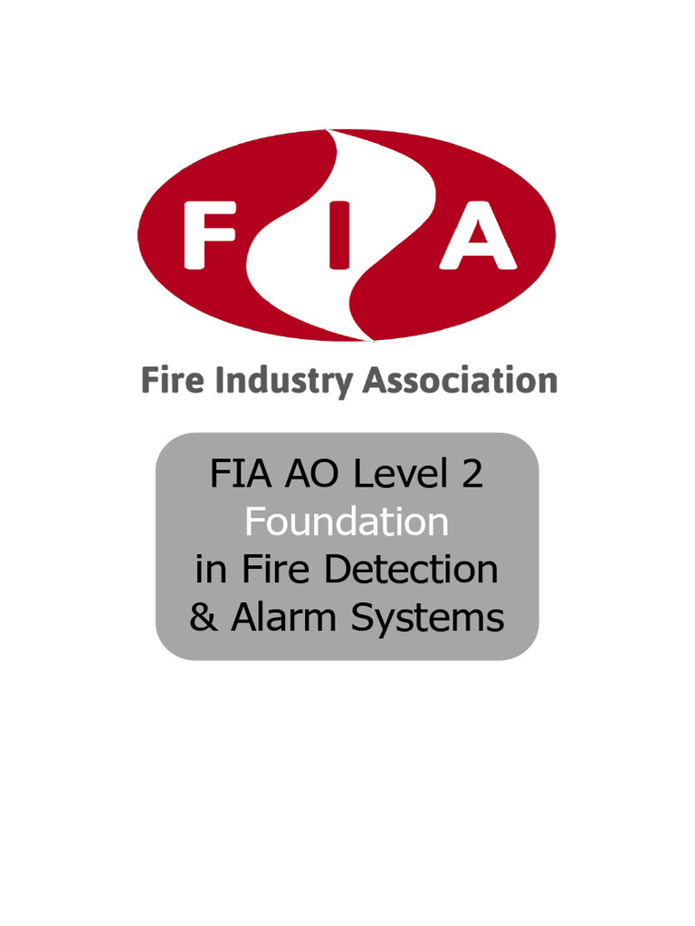 FIA AO Level 2 Foundation in Fire Detection Alarm Systems Learner ...