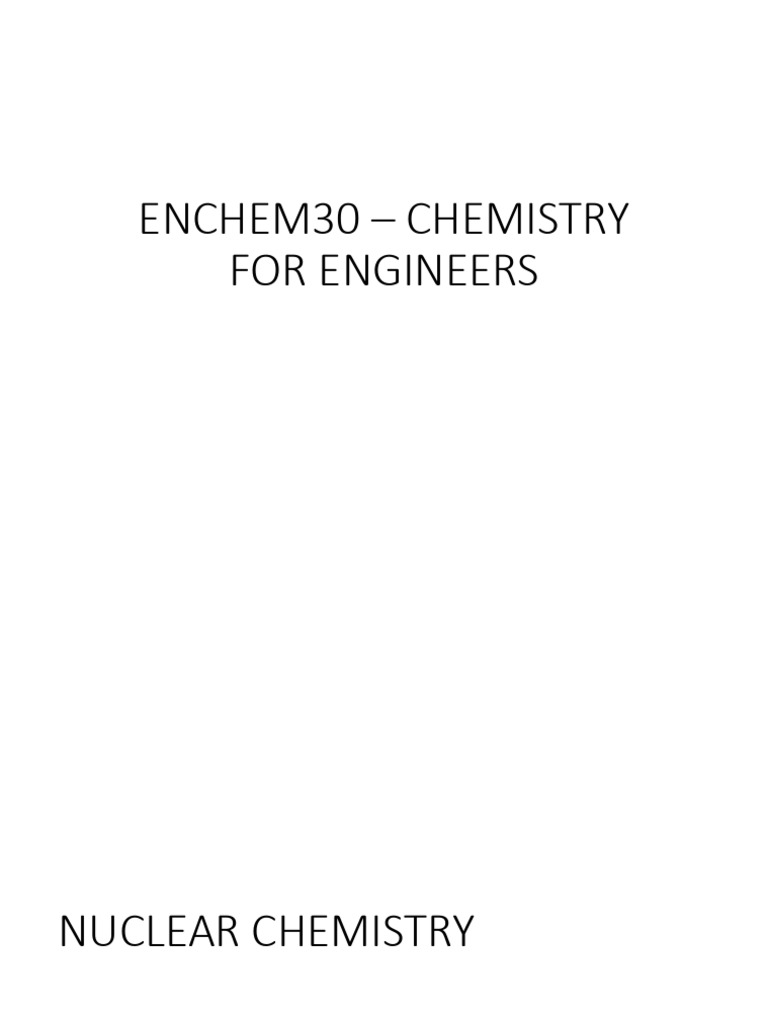 Nuclear Chemistry | PDF | Nuclear Physics | Radioactive Decay