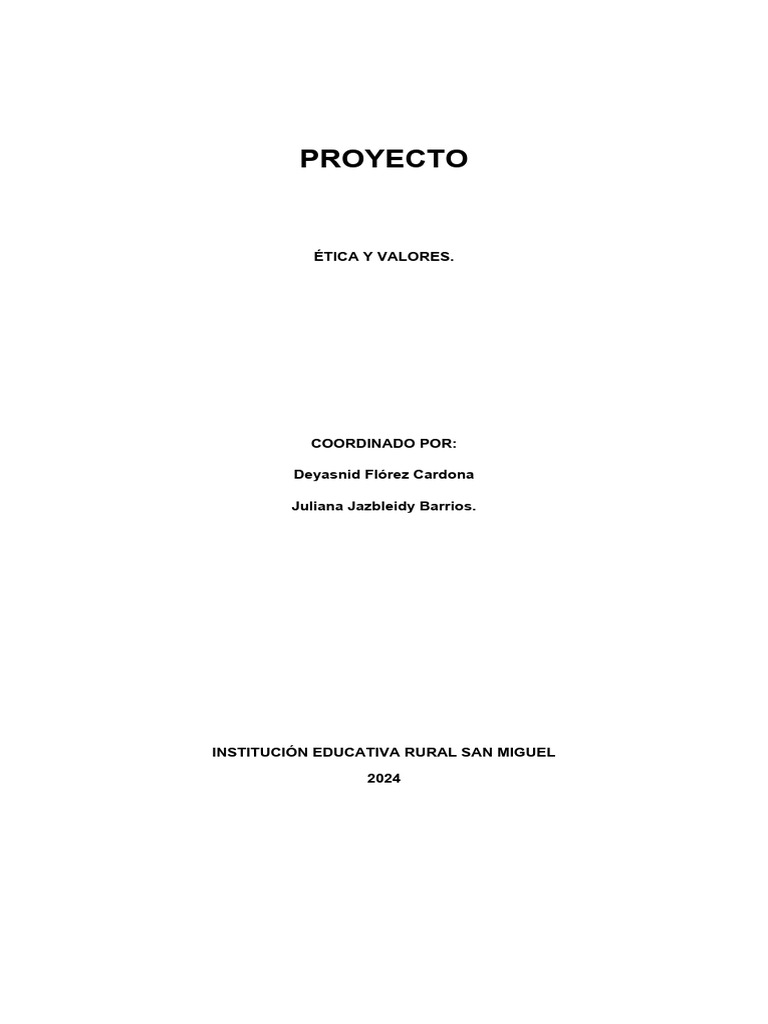Proyecto de Etica y Valores 2024 | PDF | Aprendizaje | Enseñando