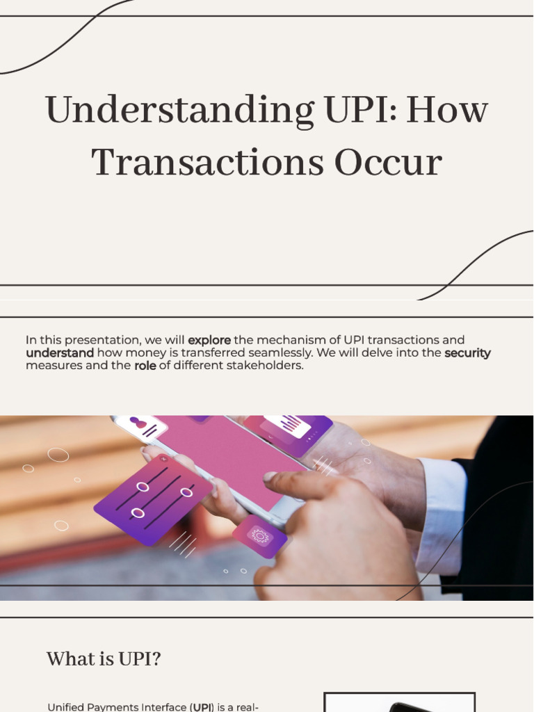Slidesgo Understanding Upi How Transactions Occur 20240422152053dTxZ ... Slidesgo Understanding Upi How Transactions Occur 20240422152053dTxZ ...