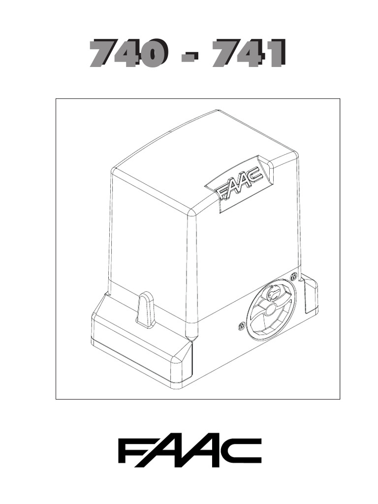 Instrukcja montażowa napęd FAAC 740 | PDF