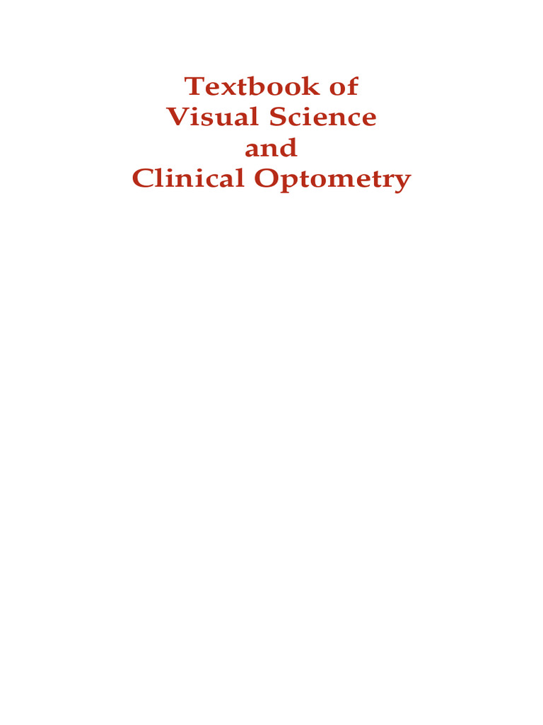 Textbook of Visual Science and Clinical Optometry | PDF | Human Eye ...