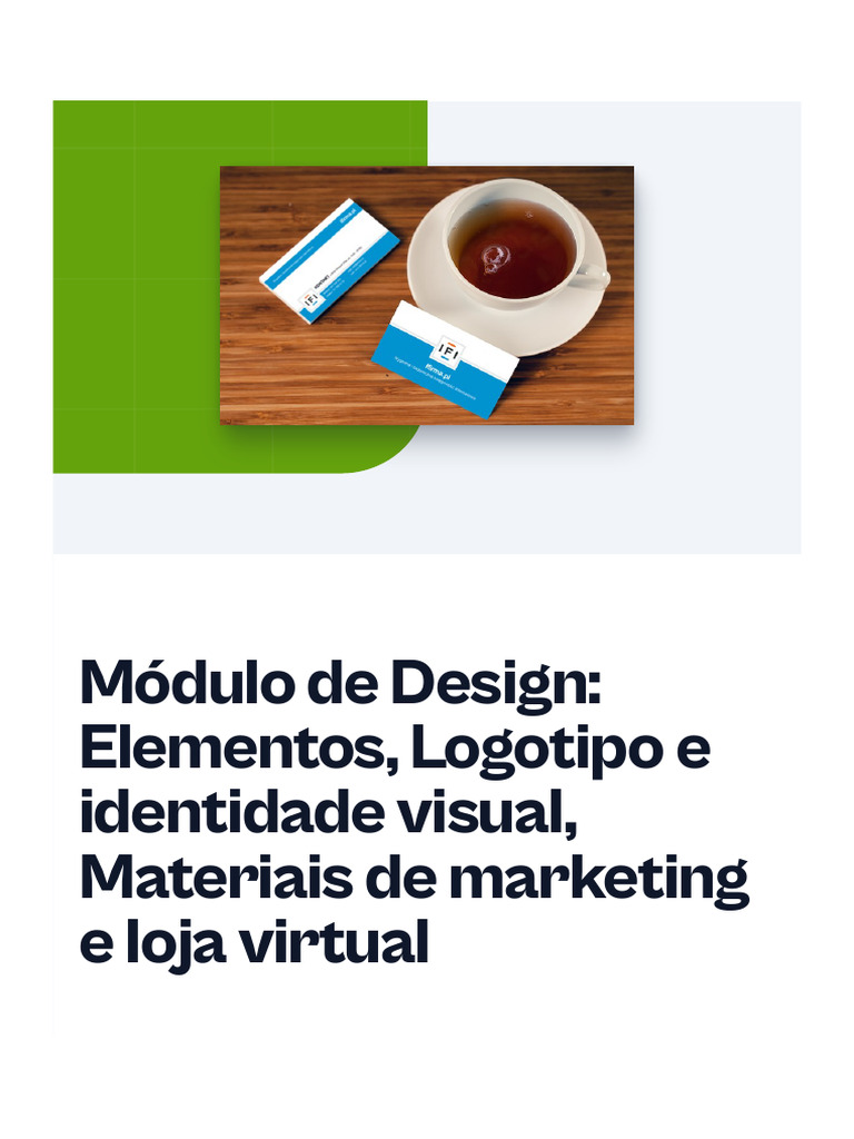 Modulo de Design Elementos Logotipo e Identidade Visual Materiais de Marketing e Loja Virtual ...