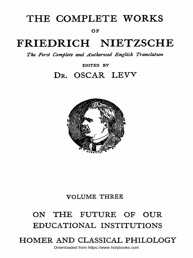 The Complete Works of Friedrich Nietzsche VOL III | PDF | Friedrich ...