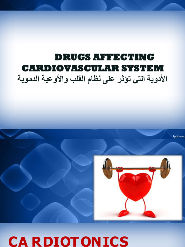 Unit 8 Drugs Affecting Cardiovascular System EXe | PDF