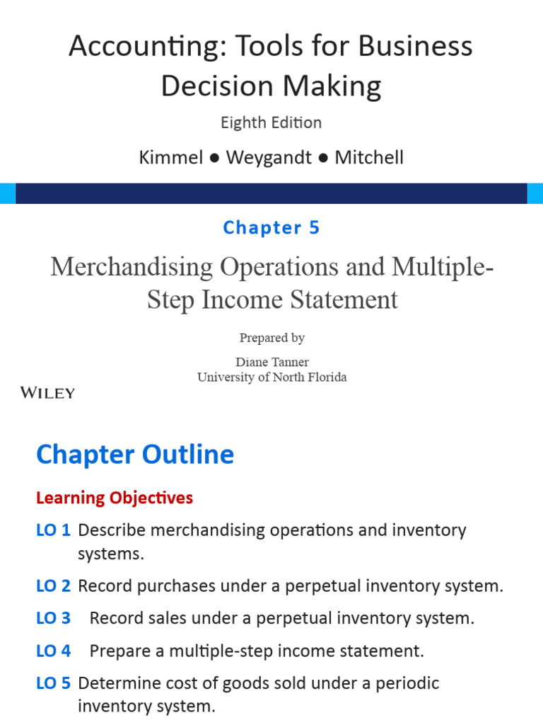 20221217195727D6181 Kimmel Accounting 8e PPT Ch05 Merchandising Operations and The Multiple Step ...