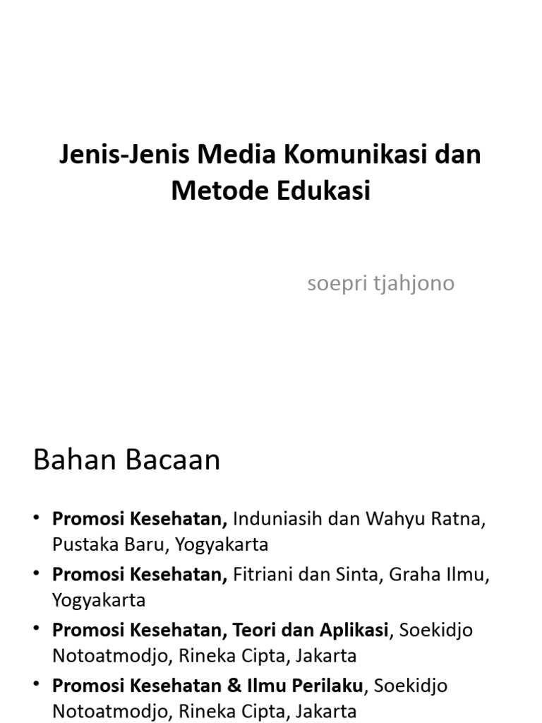 Jenis Jenis Media Komunikasi dan Metode Edukasi | PDF