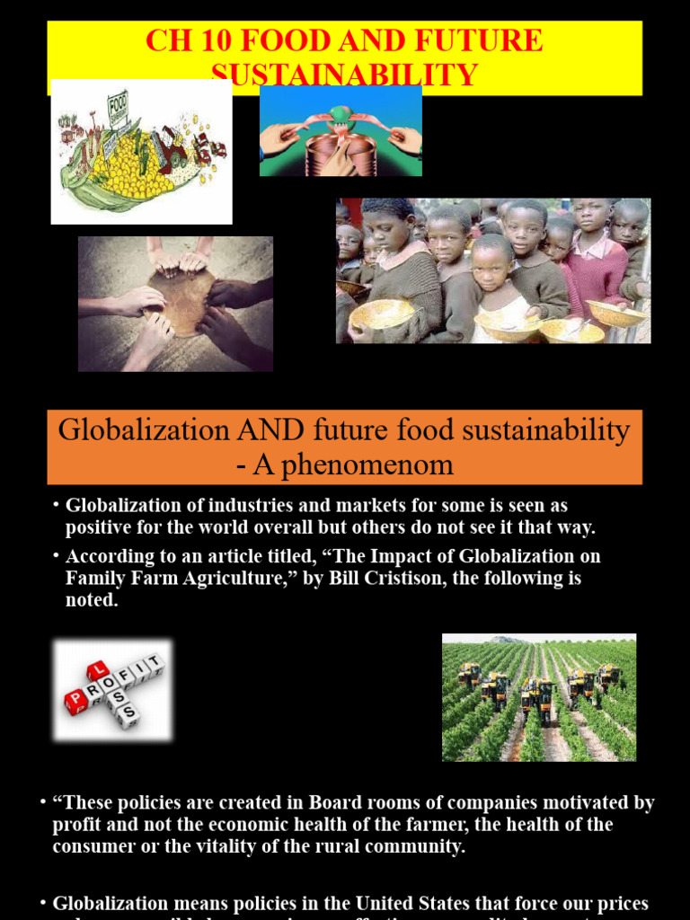 CH 10 Food and Future Sustainability Globalization of Food | PDF ...