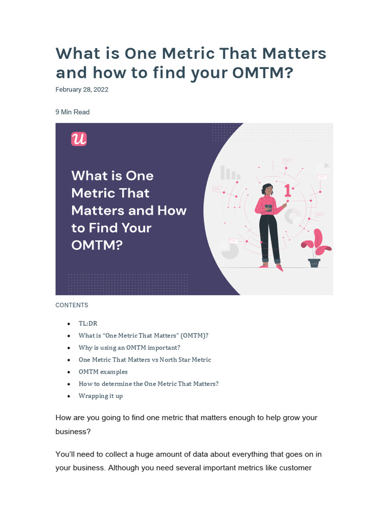 What Is One Metric That Matters and How To Find Your OMTM | PDF | Goal | Performance Indicator