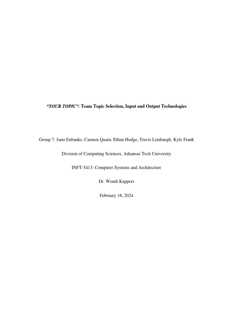 Your Topic Team Topic Selection Input and Output Technologies | PDF ... Your Topic Team Topic Selection Input and Output Technologies | PDF ...