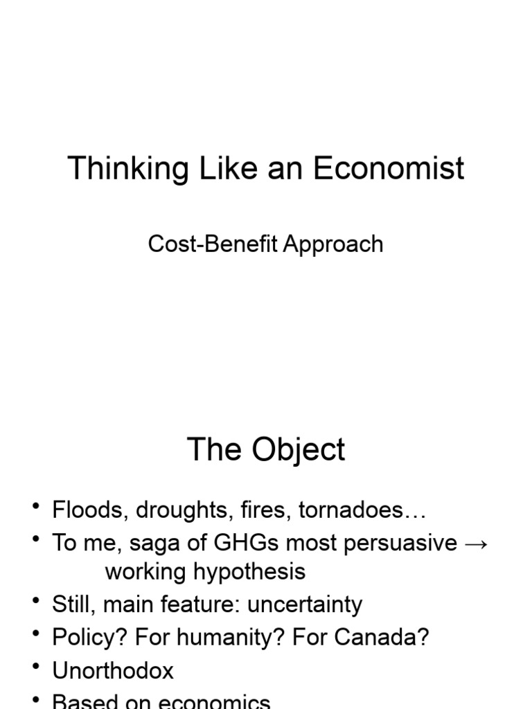 Thinking Like An Economist Pdf Economics Cost Benefit Analysis